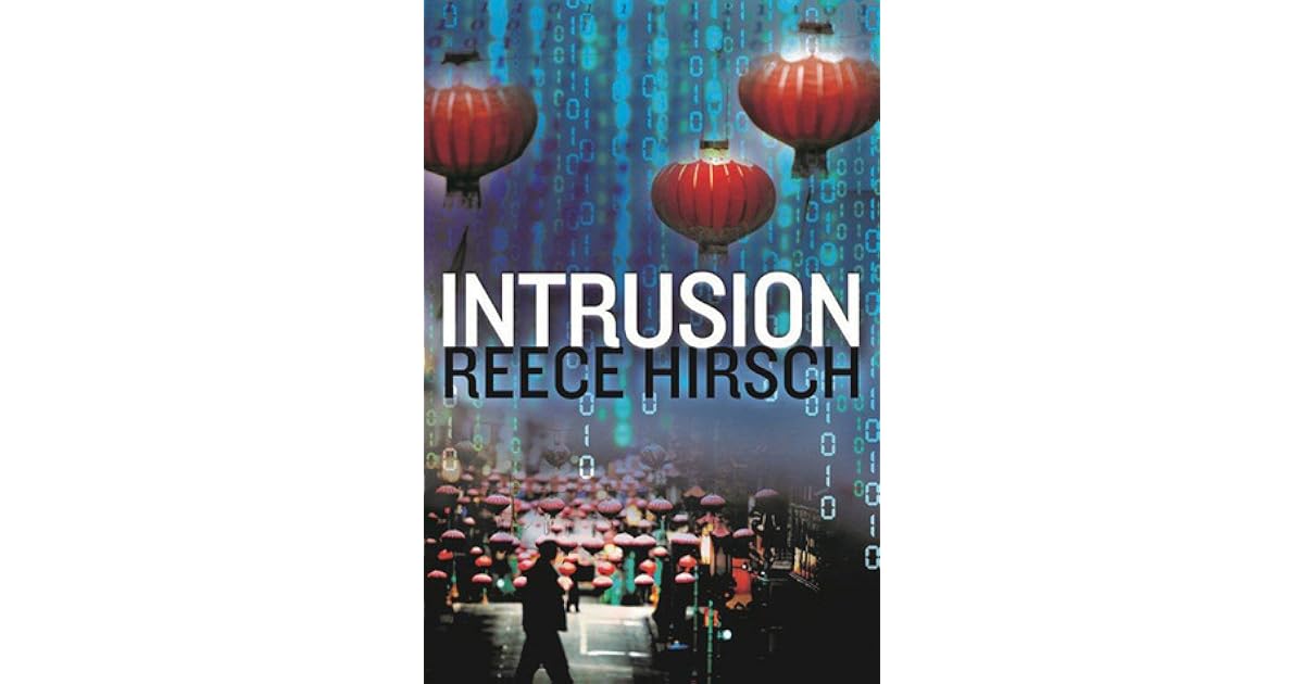 Intrusion (Chris Bruen #2) by Reece Hirsch