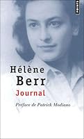 The Journal of Hélène Berr by Hélène Berr