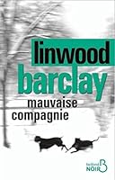 Lone Wolf (Zack Walker #3) by Linwood Barclay