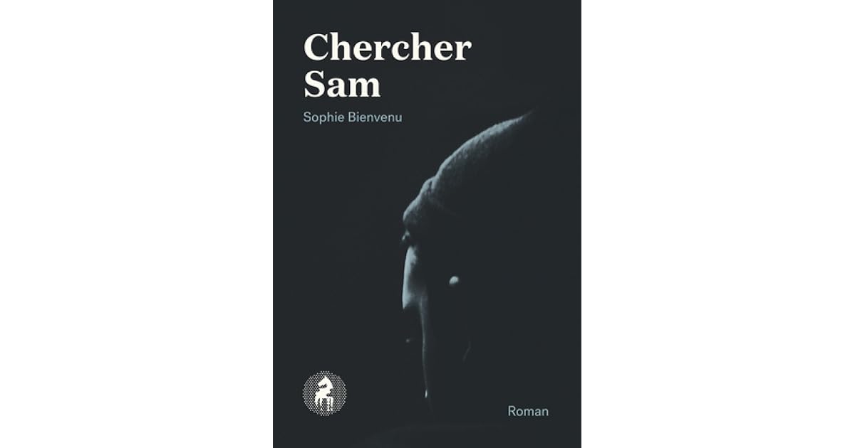 Chercher Sam by Sophie Bienvenu