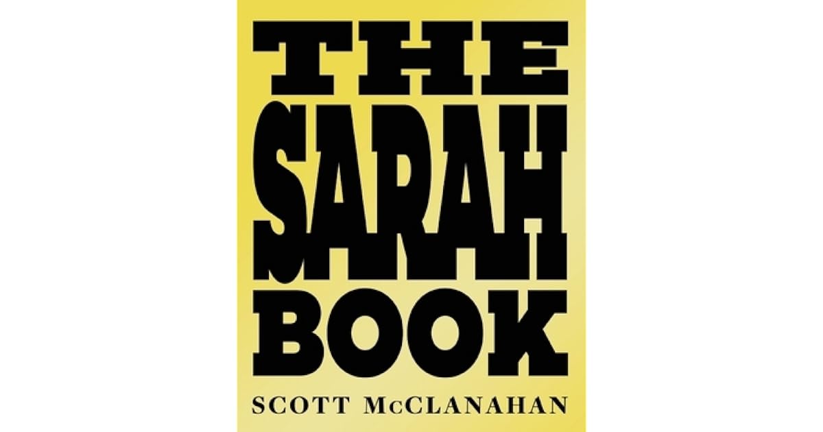 The Sarah Book by Scott McClanahan