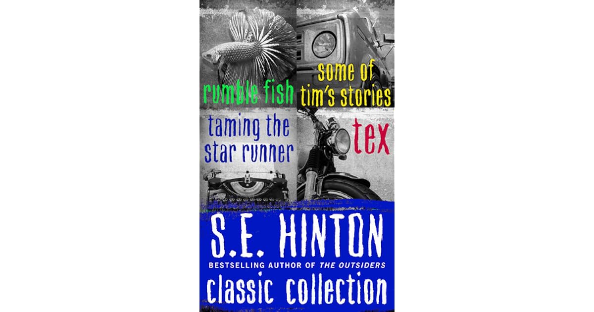 S.E. Hinton Classic Collection by S.E. Hinton