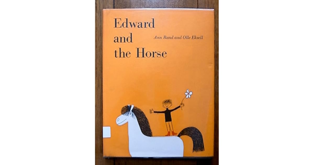 Edward and the Horse by Ann Rand