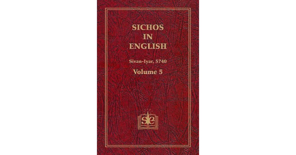 Sichos In English: Volume 5 - Shvat-Iyar 5740 by Menachem M. Schneerson