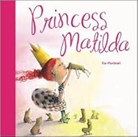 Princess Matilda by Eva Montanari
