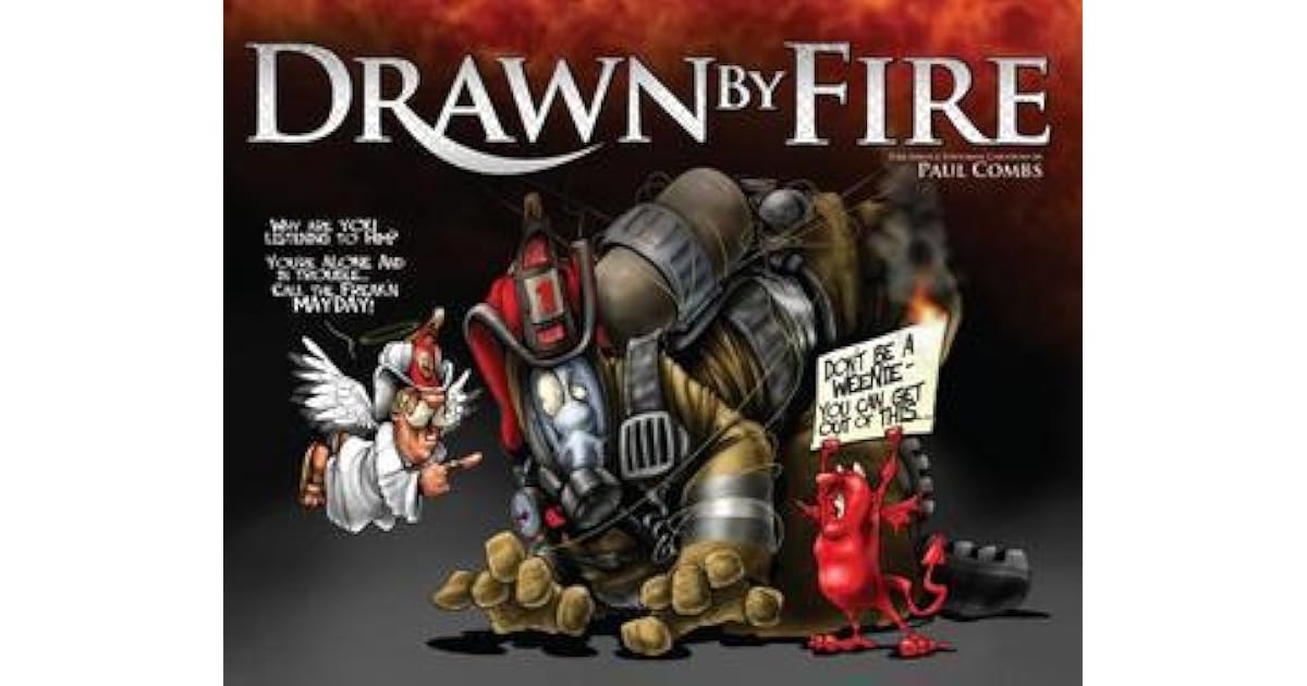 Drawn by Fire by Paul Combs