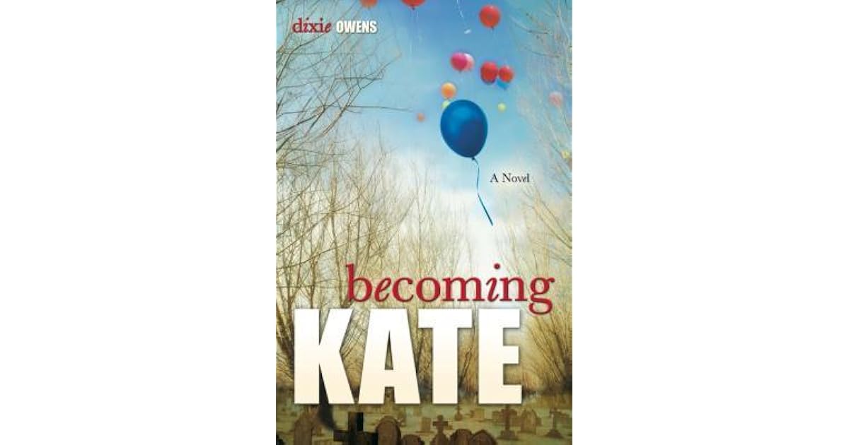 Becoming Kate by Dixie Owens