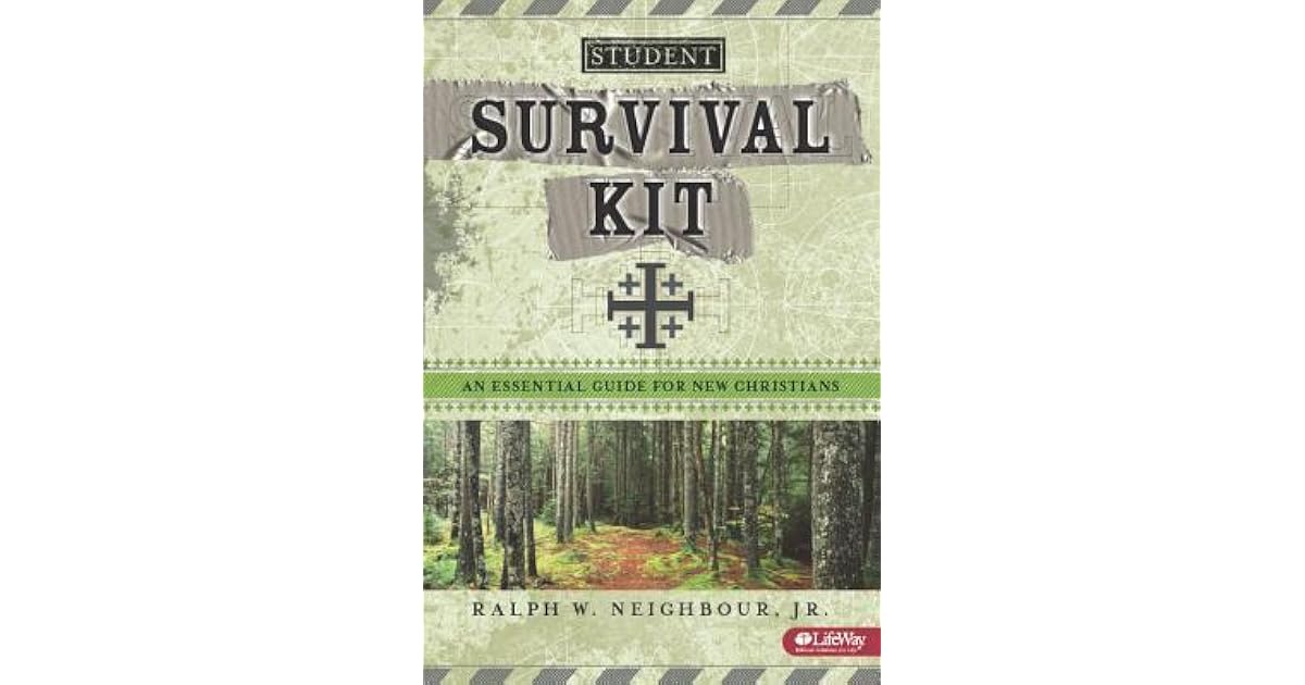 Student Survival Kit: An Essential Guide For New Christians by Ralph W ...