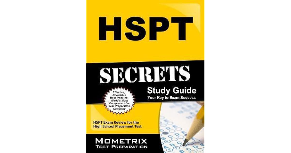 HSPT Secrets, Study Guide: HSPT Exam Review for the High School ...