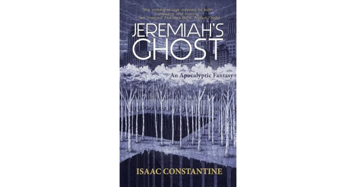 Jeremiah's Ghost by Isaac Constantine