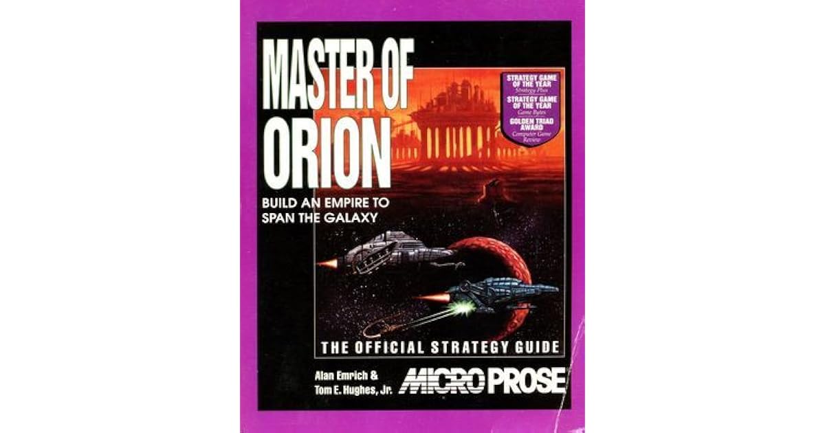 Master of Orion: The Official Strategy Guide by Alan Emrich
