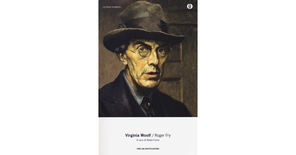 Roger Fry by Virginia Woolf
