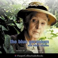 The Blue Geranium and Other Stories by Agatha Christie