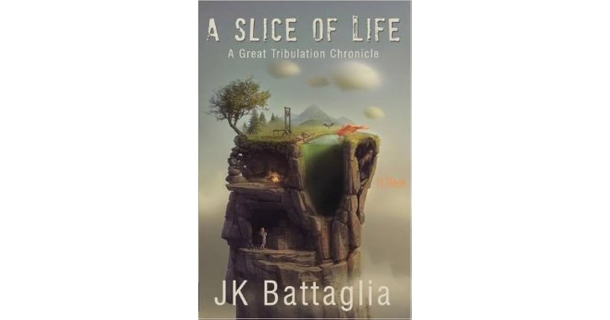 A Slice of Life by J.K. Battaglia