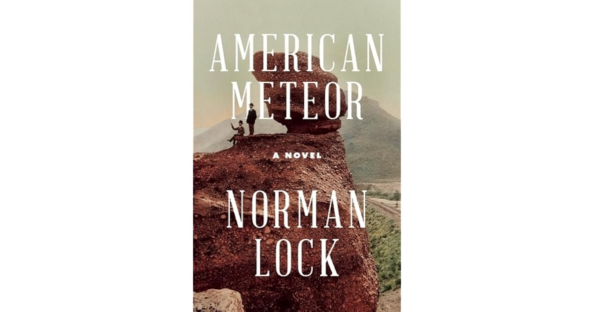 American Meteor by Norman Lock
