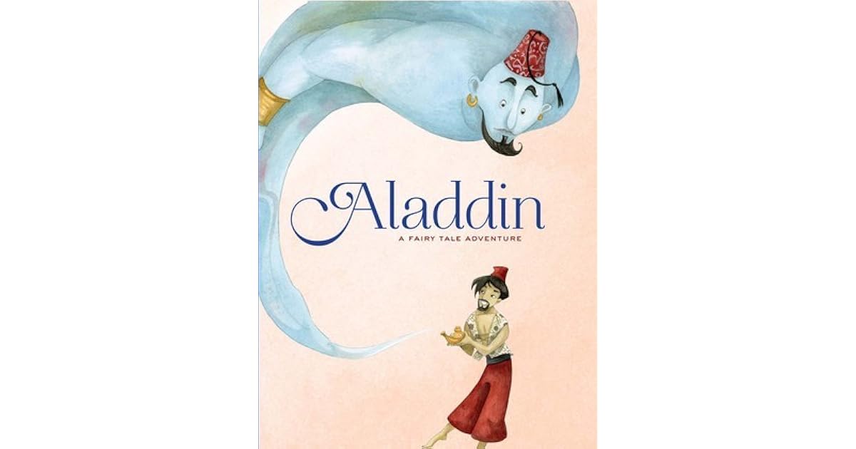 Aladdin: A Fairy Tale Adventure by Giada Francia