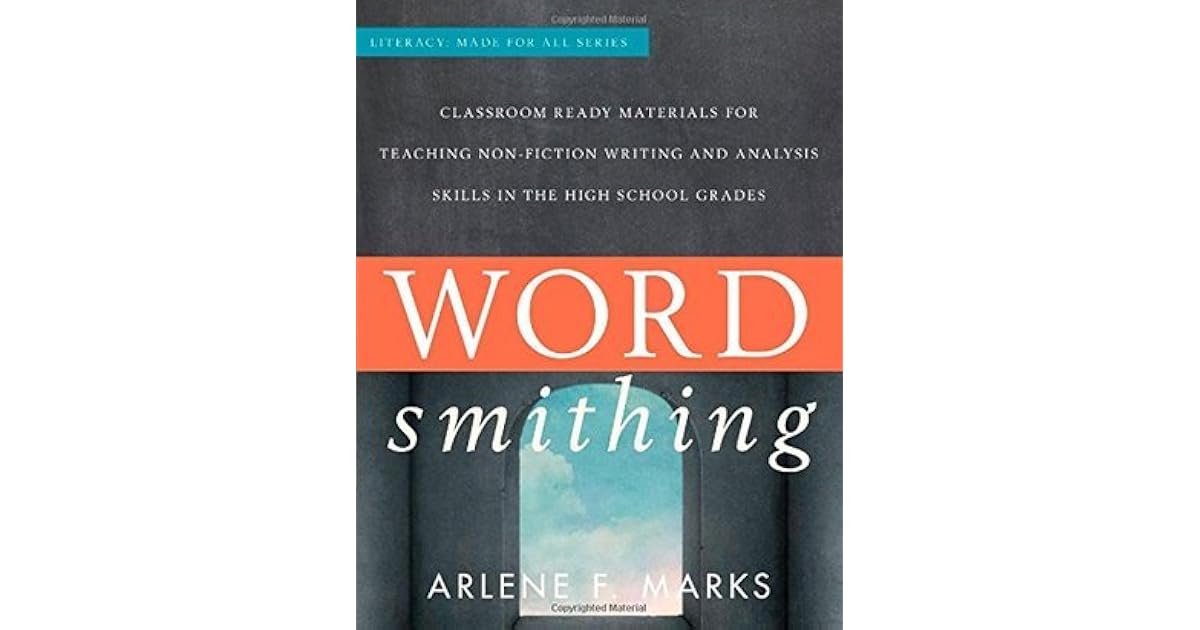 Wordsmithing: Classroom-Ready Materials for Teaching Nonfiction Writing ...