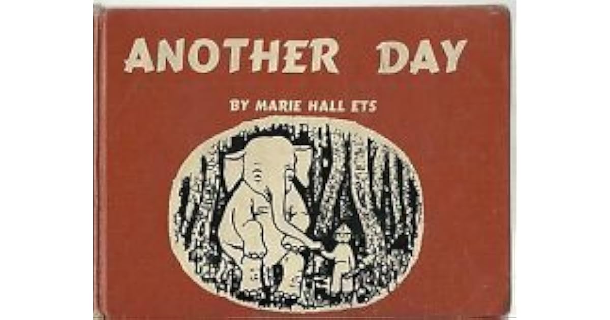 Another Day by Marie Hall Ets