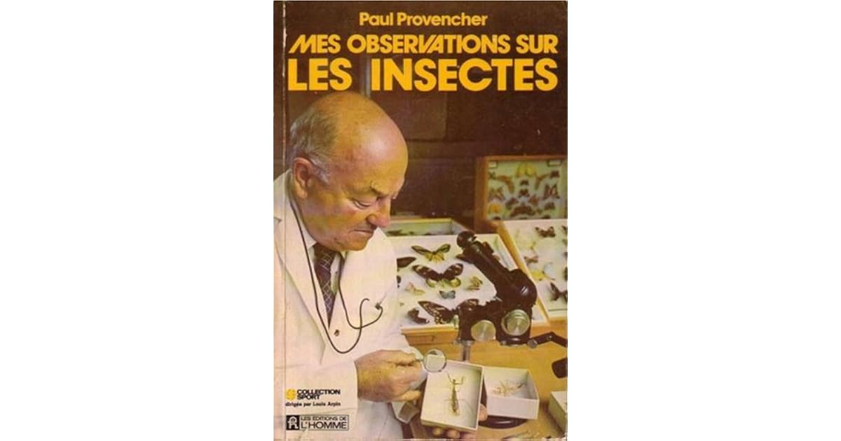 Mes observations sur les insectes by Paul Provencher