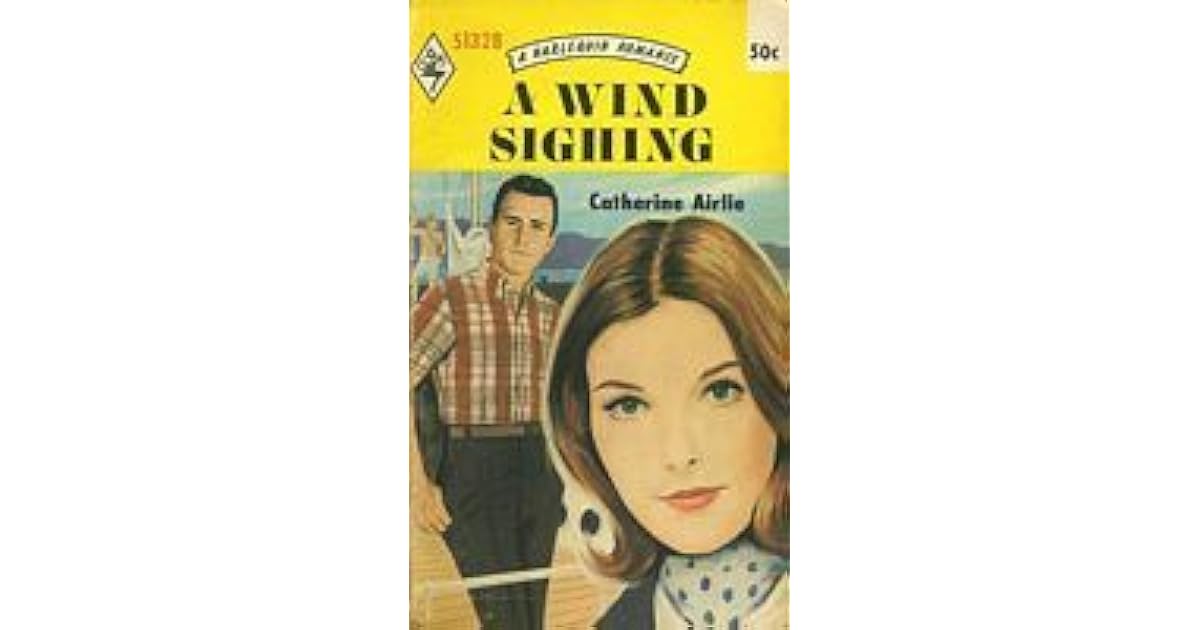 A Wind Sighing by Catherine Airlie