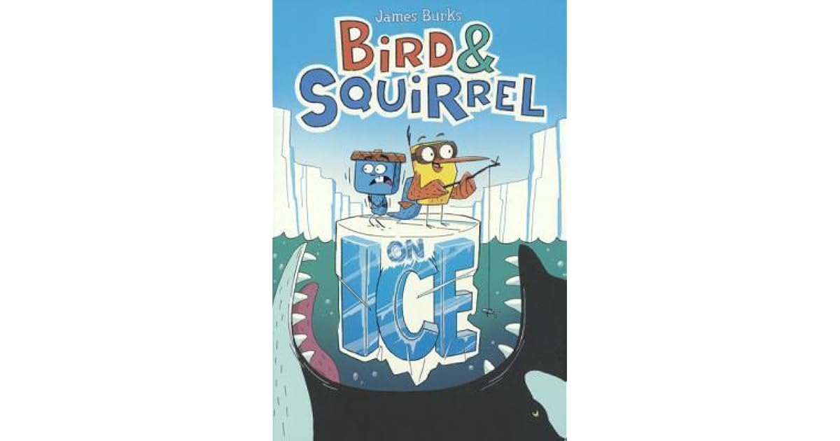 Bird & Squirrel on Ice by James Burks