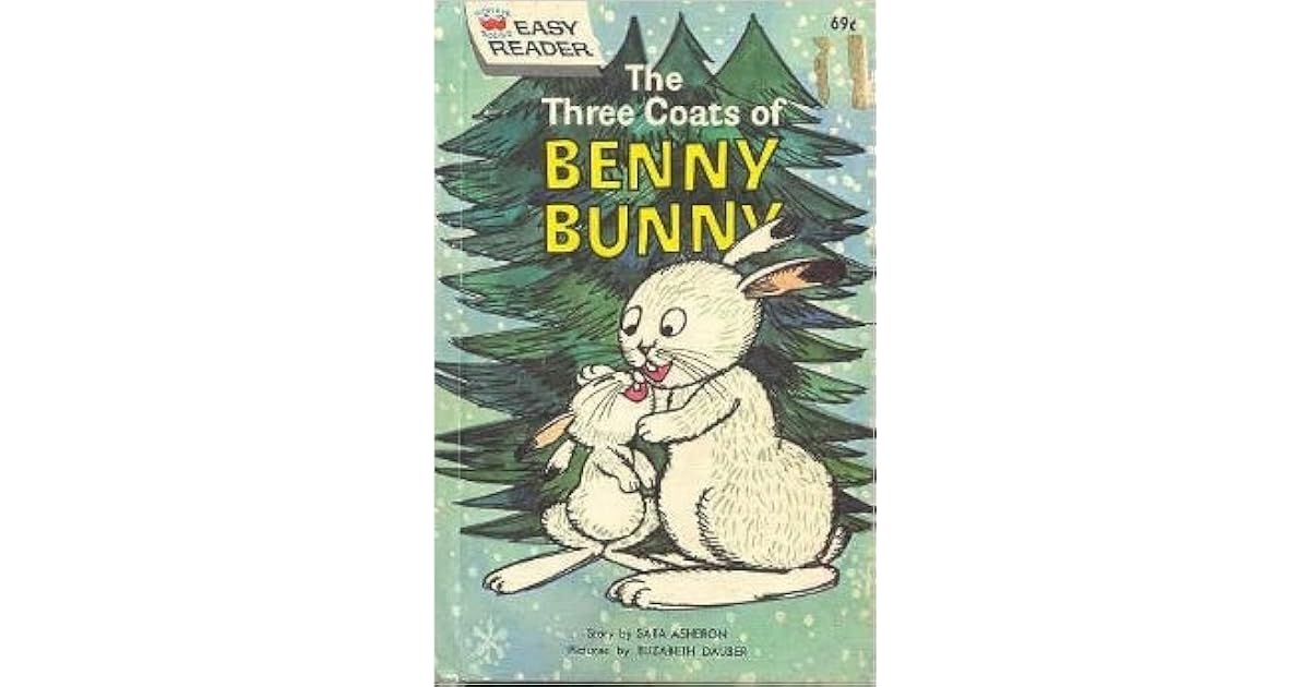 The Three Coats Of Benny Bunny by Sara Asheron
