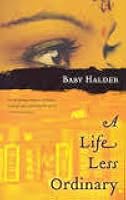 A Life Less Ordinary: A Memoir by Baby Halder