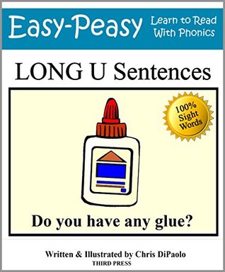 Long U Sentences: Practice Reading Phonics Vowel Sounds with 100% Sight ...