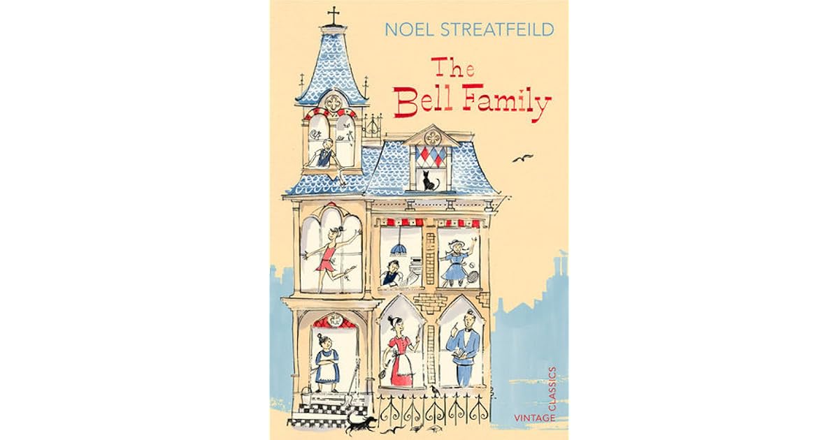 The Bell Family by Noel Streatfeild