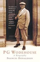 P.G. Wodehouse: A Biography by Frances Donaldson