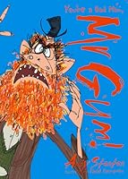 You're a Bad Man, Mr Gum! (Mr. Gum, #1) by Andy Stanton