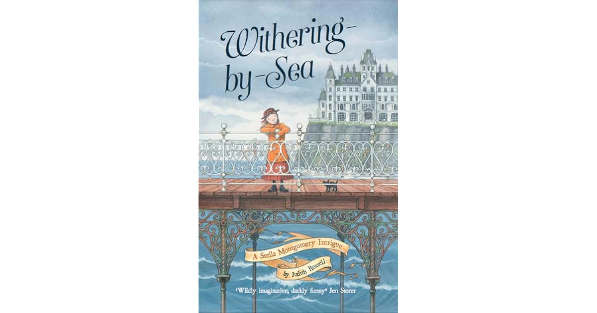 Withering-By-Sea by Judith Rossell