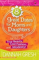 8 Great Dates For Moms And Daughters: How To Talk About True Beauty ...