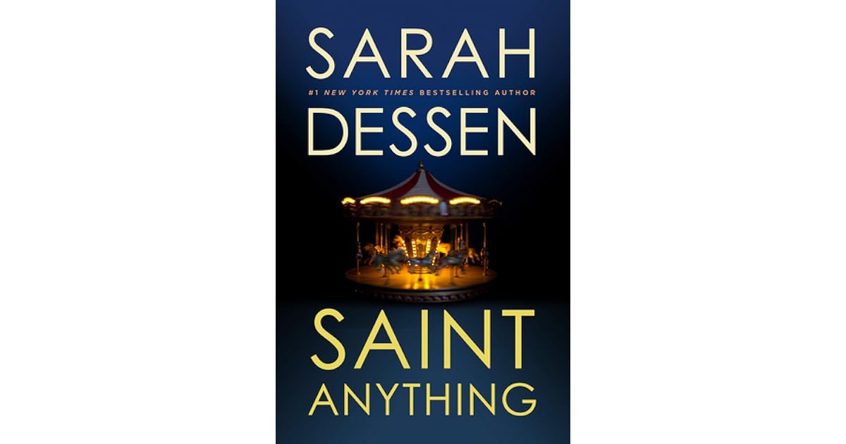 Saint Anything by Sarah Dessen