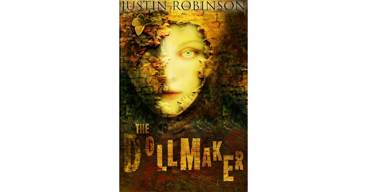 Book giveaway for The Dollmaker by Justin Robinson Oct 31-Nov 30, 2014
