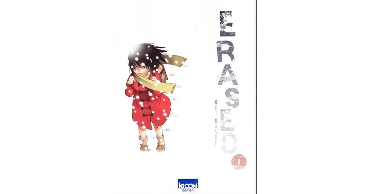 Erased, Tome 1 (Erased, #1) by Kei Sanbe