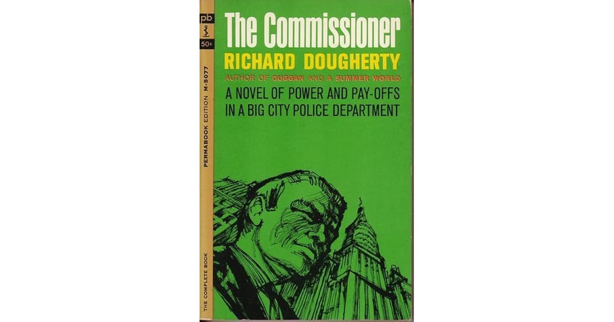 The Commissioner by Richard Dougherty