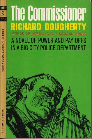 The Commissioner by Richard Dougherty