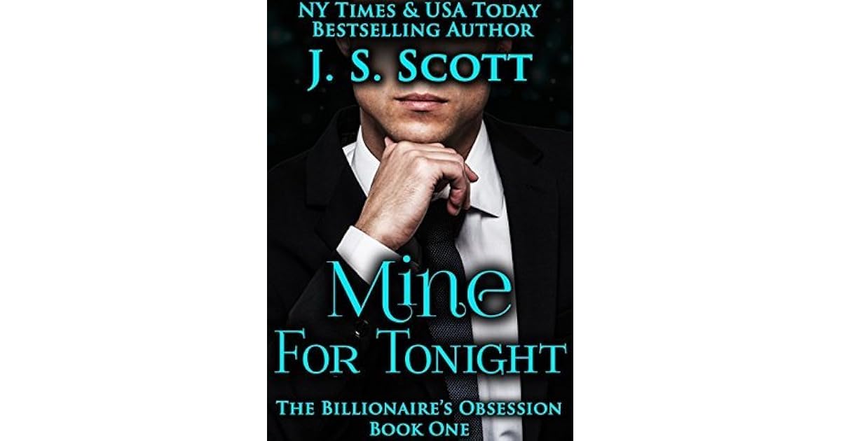 Mine for Tonight by J.S. Scott