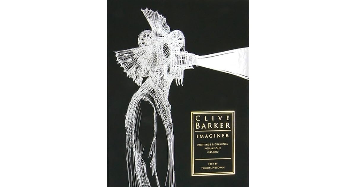 Clive Barker: Imaginer Vol. 1 by Thomas Negovan