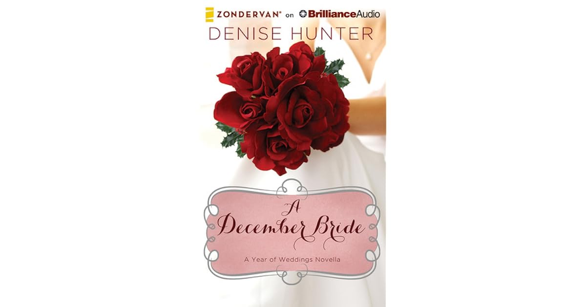 A December Bride by Denise Hunter