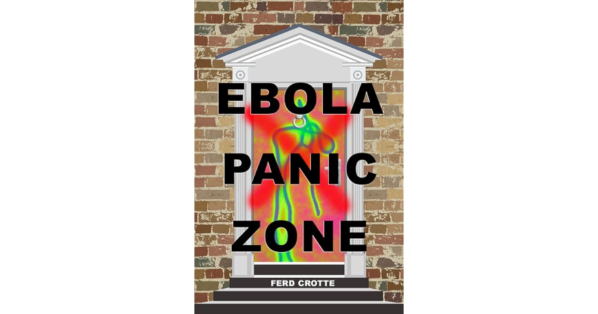 Ebola Panic Zone by Fernando Crôtte