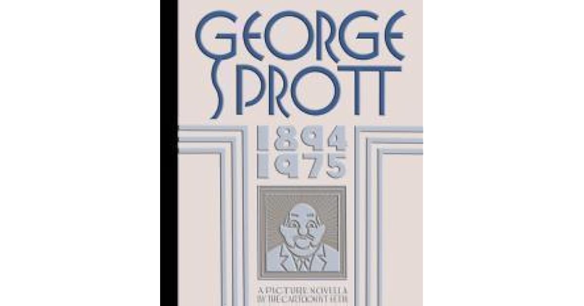 George Sprott, 1894-1975 by Seth