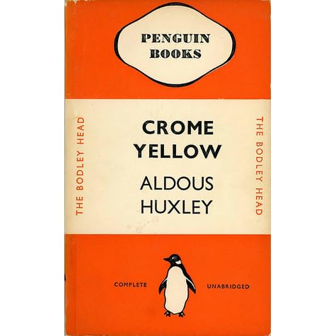 Crome Yellow by Aldous Huxley — Reviews, Discussion, Bookclubs, Lists