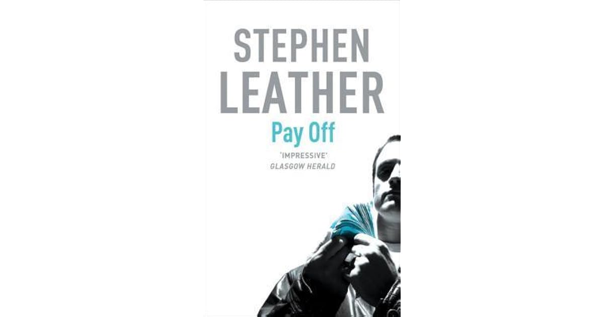Pay Off by Stephen Leather