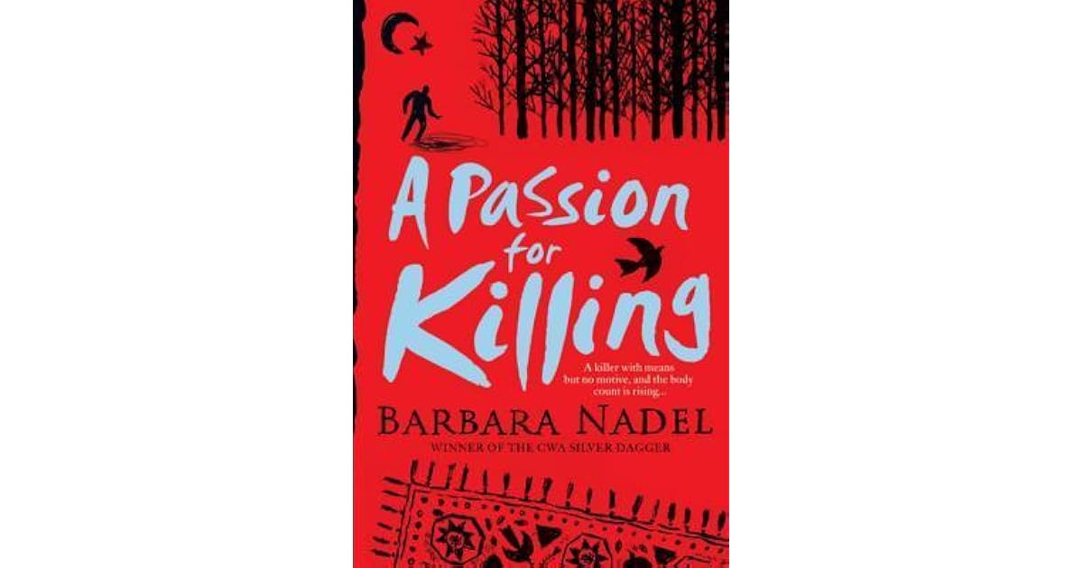 A Passion for Killing (Cetin Ikmen, #9) by Barbara Nadel