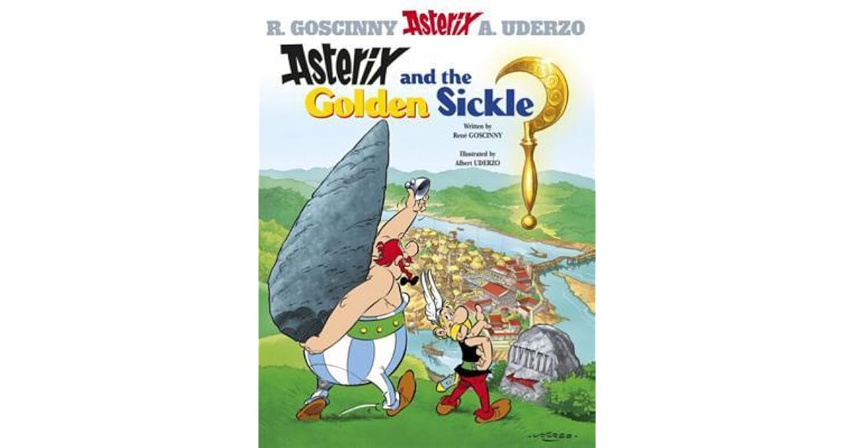 Asterix and the Golden Sickle (Asterix, #2) by René Goscinny