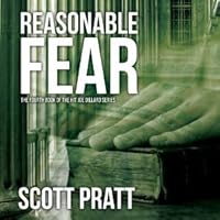 Reasonable Fear (Joe Dillard #4) by Scott Pratt