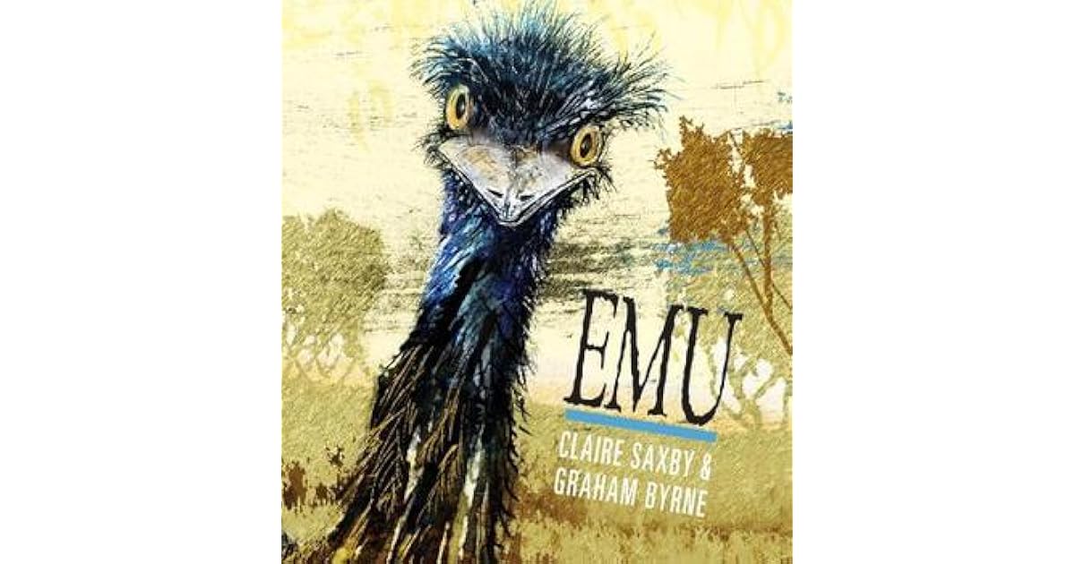 Emu by Claire Saxby