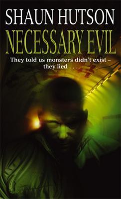 Necessary Evil by Shaun Hutson